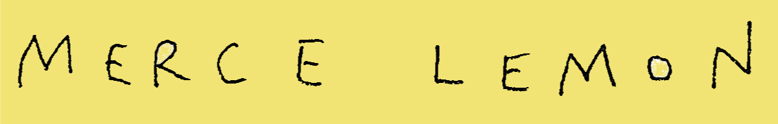 shows – merce lemon
